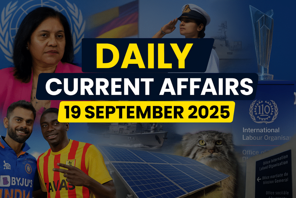 19 September 2025 Current Affairs » Army Study